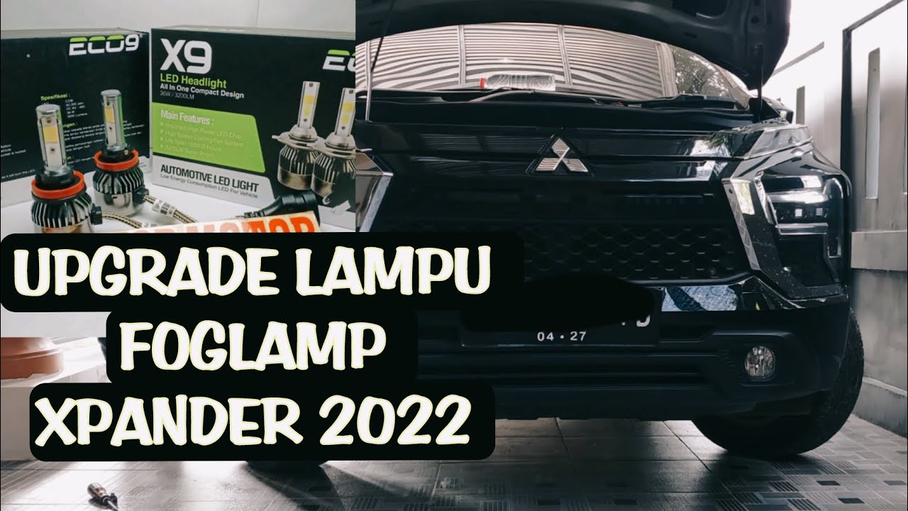UPGRADE LAMPU FOGLAMP MOBIL NEW XPANDER TEMBUS HUJAN, LUMINOS X9 3 ...