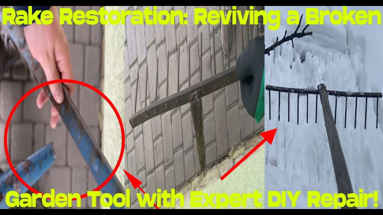 Rake Restoration: Reviving a Broken Garden Tool with Expert DIY Repair ...