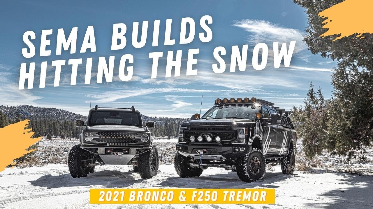 Watch the 2021 Ford Bronco & F250 Tremor Hit the Snow!!! - YouTube