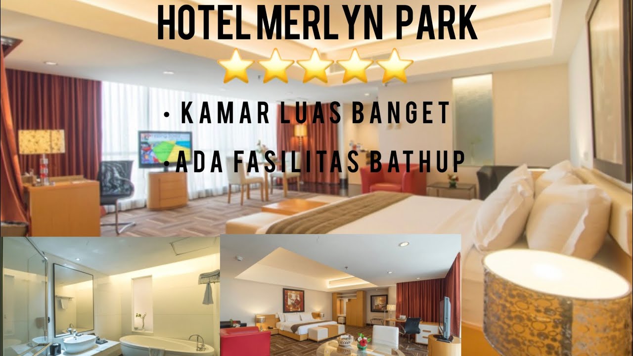 Review Hotel Merlyn Park Jakarta Tipe Prada Suite Room (Worth it dan ...