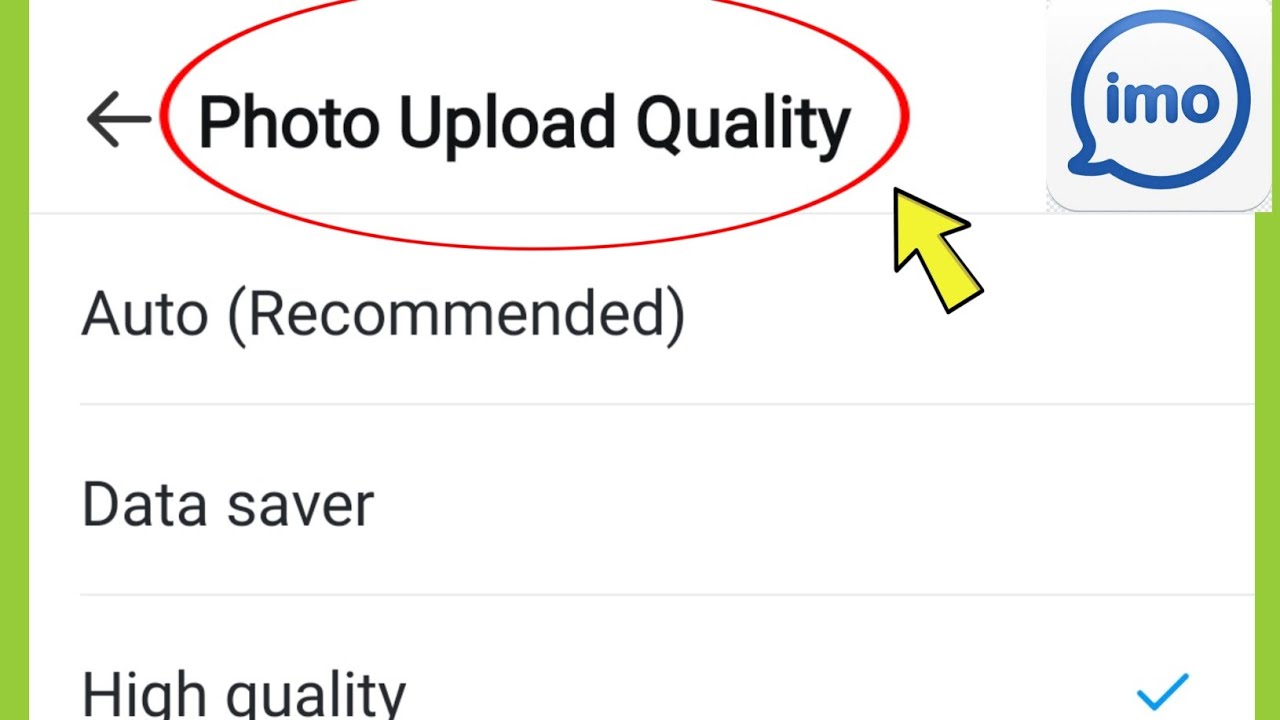imo | Photo Upload Quality Setting | High Quality or Data Saver - YouTube