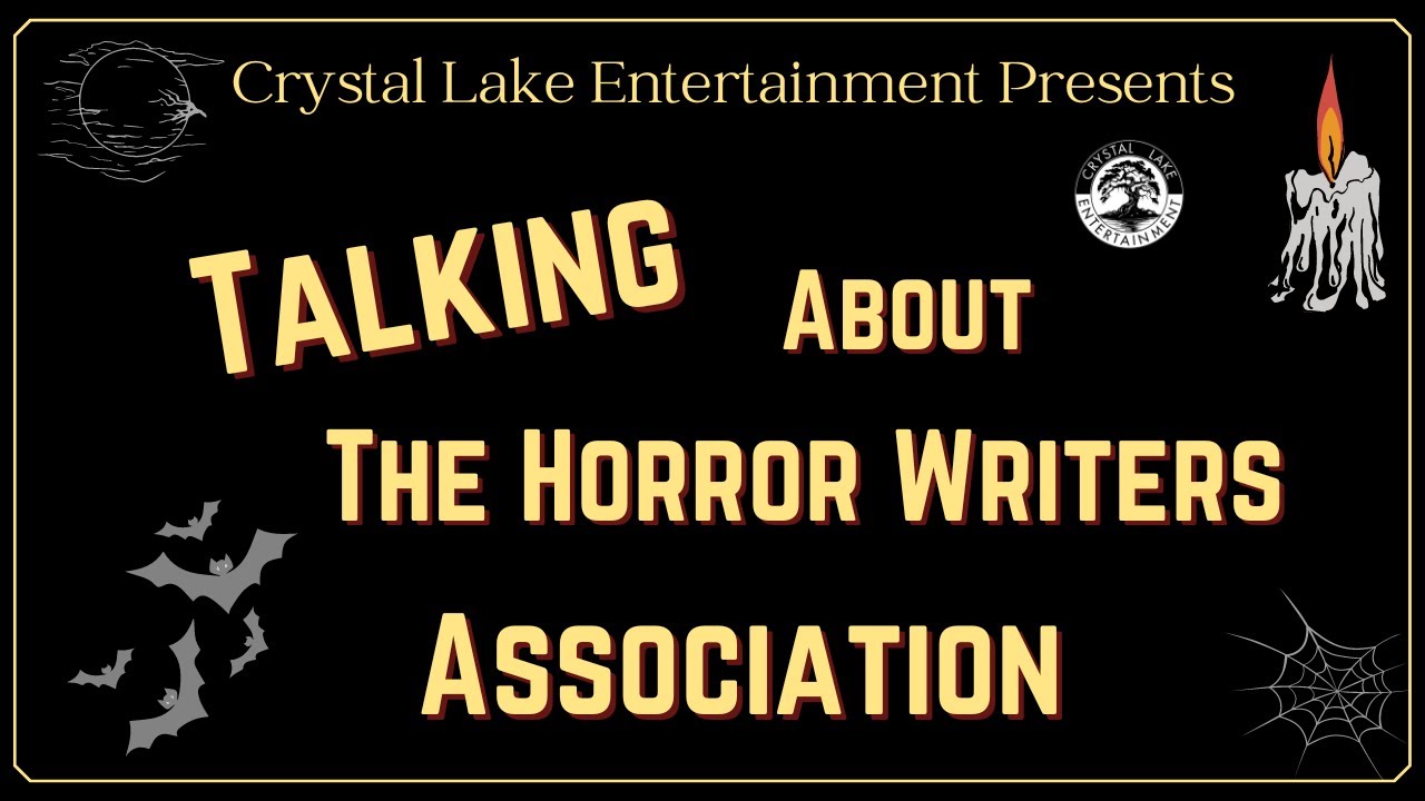 Talking About The Horror Writers Association - YouTube