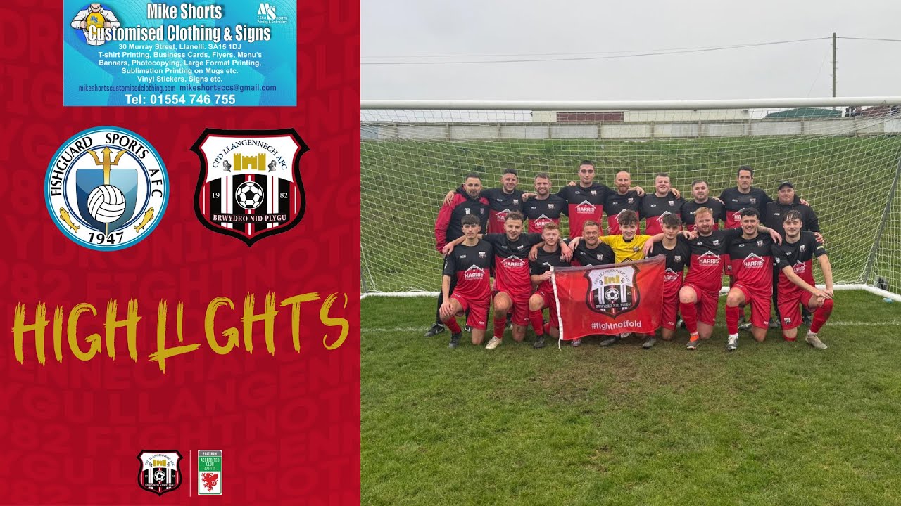 Fishguard Sports vs Llangennech | West Wales Cup Round 2 | Highlights ...