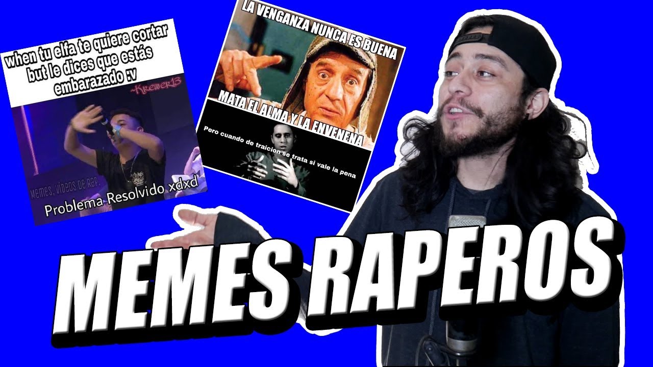 Lunes de MEMES RAPEROS episodio 13 #LDMR - YouTube