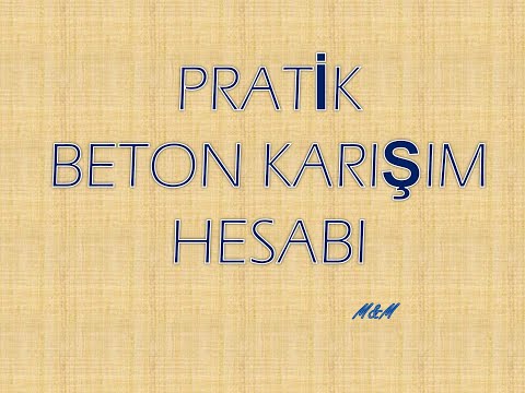 Su-Çimento-Beton Karışım Hesaplamaları