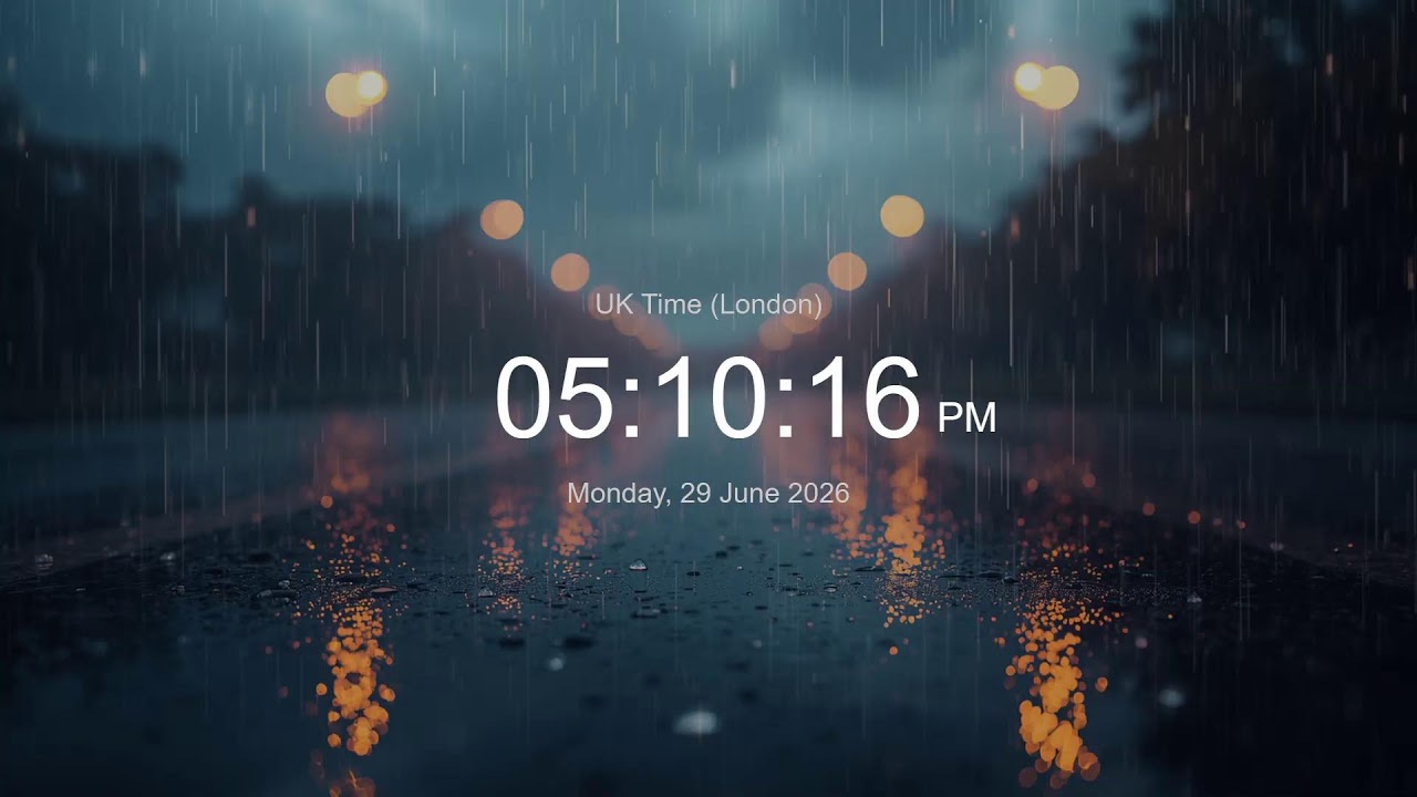 🔴 LIVE | Clock / Current Time in GMT / UK / Rain Sounds / What Time Is ...