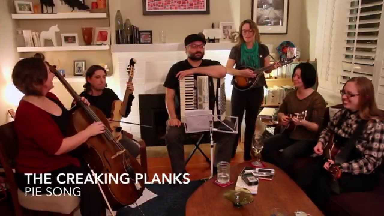 The Creaking Planks - Pie Song - YouTube