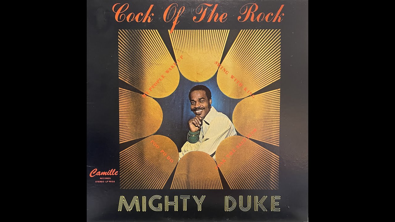 Cock Of The Rock - Mighty Duke (1975) - YouTube