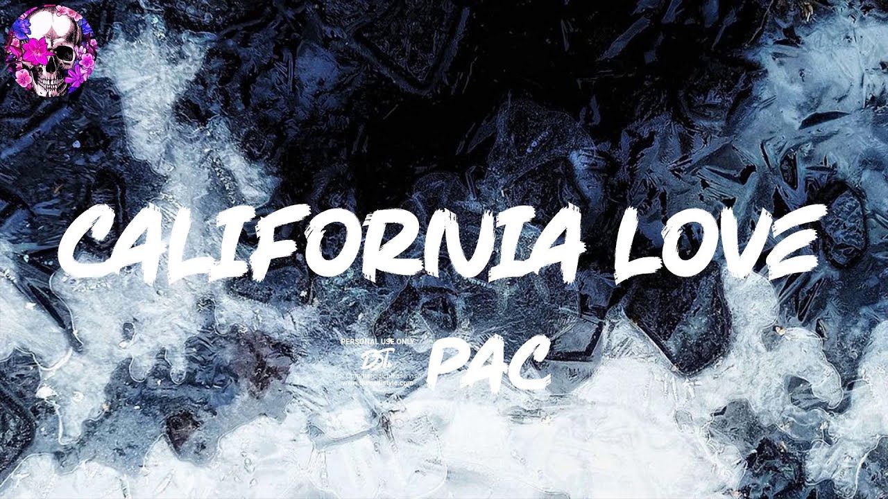 2Pac - California Love (Lyric Video) | Myspace - YouTube