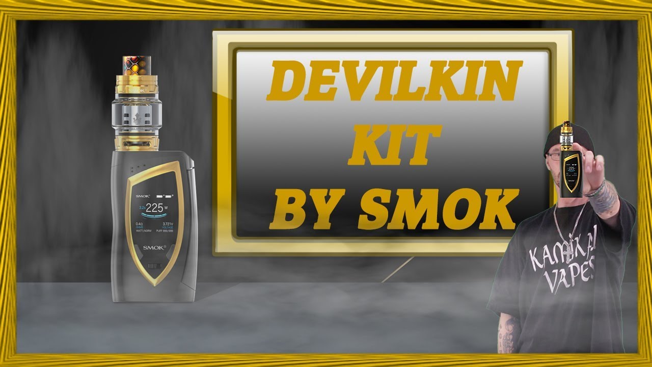 Devilkin & TFV12 Prince Tank By SmoK / 225 Watts Of Vaping Pleasure ...