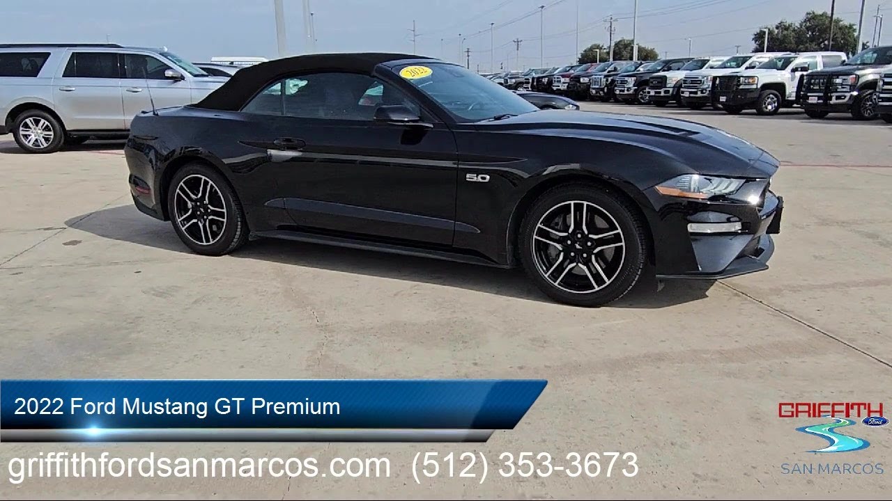 2022 Ford Mustang GT Premium San Antonio Austin San Marcos New ...