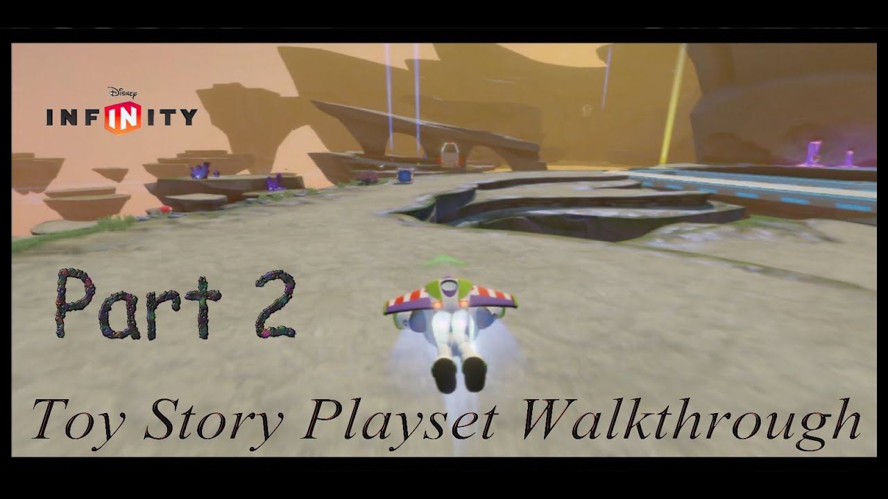 Disney Infinity Toy Story Playset Walkthrough - Part 2 - YouTube