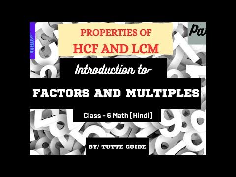 Properties of hcf and lcm - YouTube