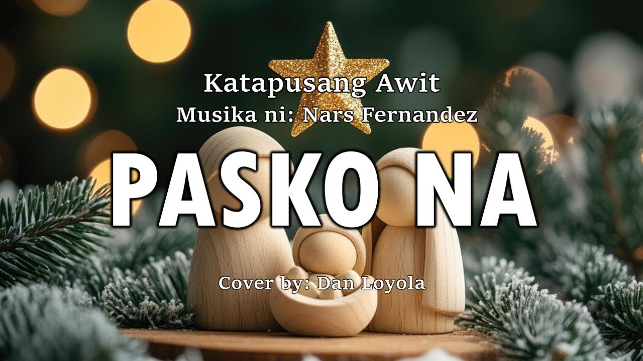 Pasko Na - Nars Fernandez - cover - YouTube