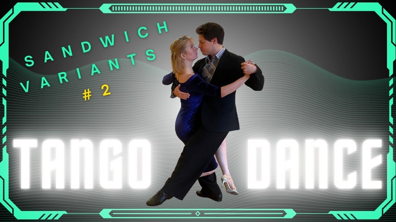 Tango Class Demonstration / Variants For The Sandwich 2nd PART - YouTube