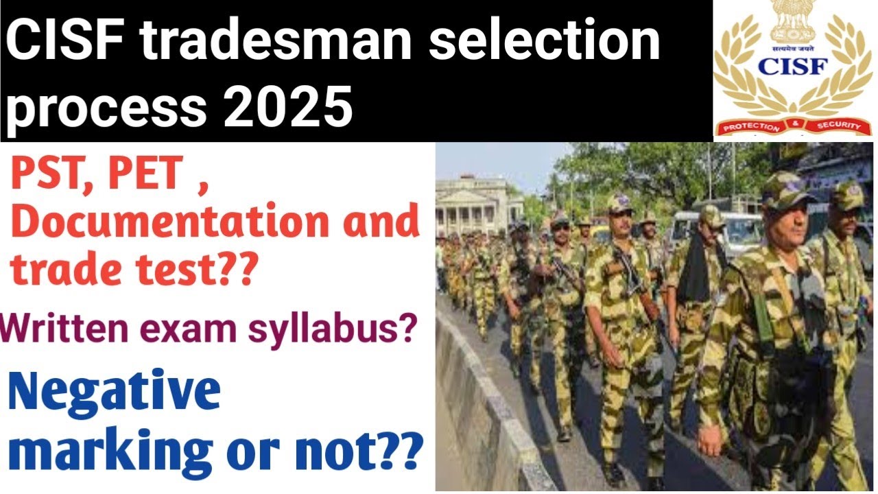CISF tradesman selection process 2025| cisf tradesman exam pattern ...