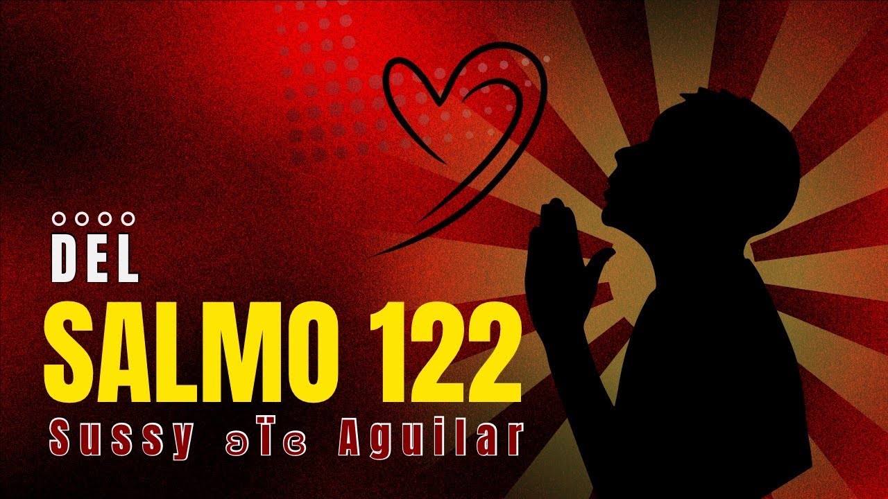 DEL SALMO 122 - TEN PIEDAD DE NOSOTROS, TEN PIEDAD - YouTube