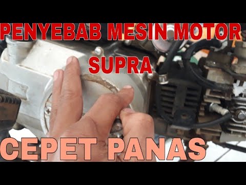 PENYEBAB MESIN MOTOR HONDA SUPRA CEPET PANAS - YouTube
