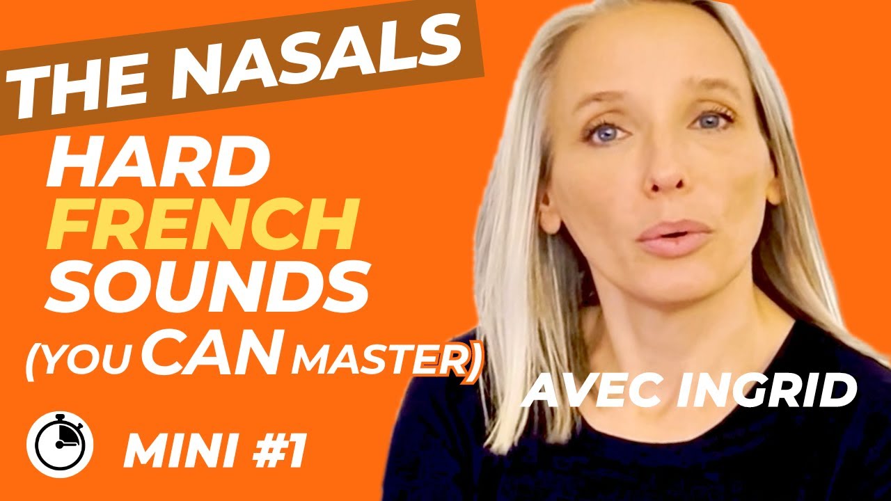 Les sons ON, UN, EN en français - tips for easy learning. - YouTube