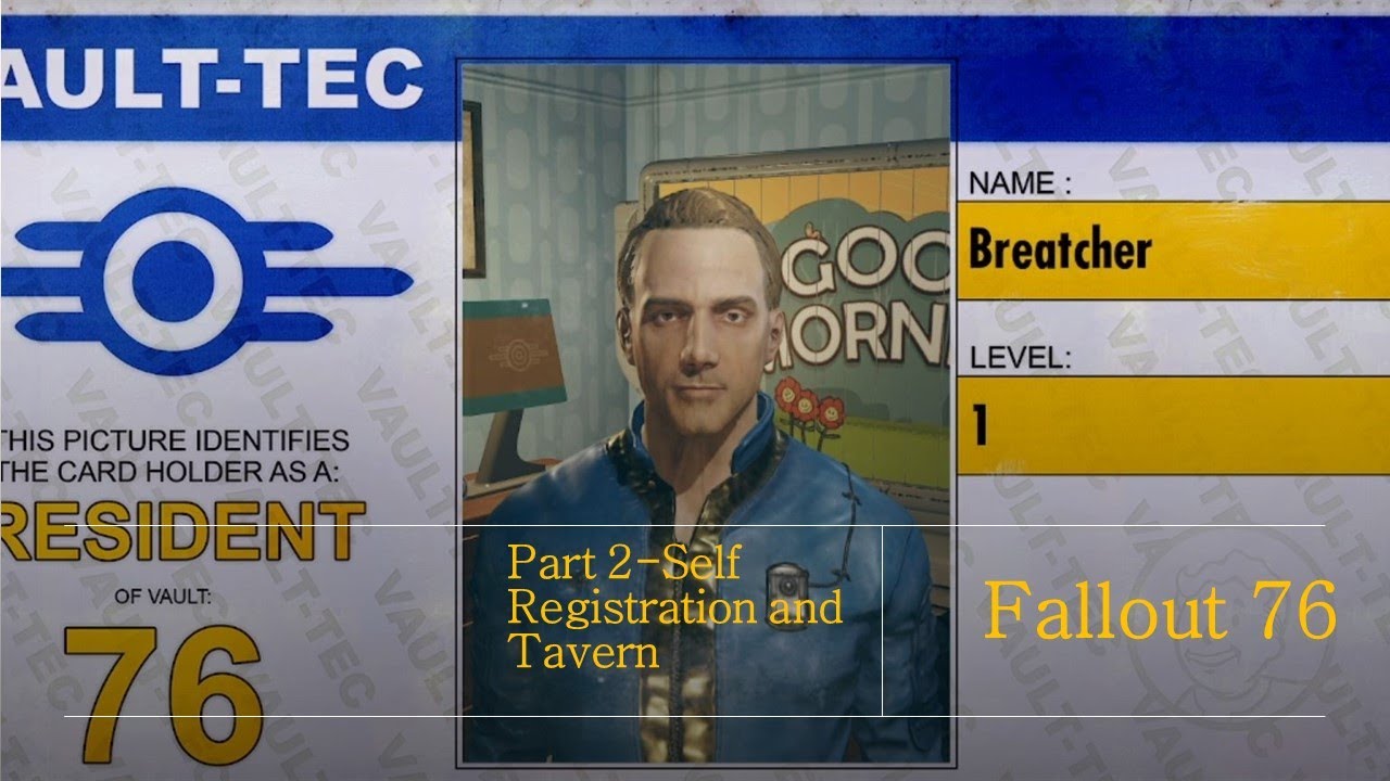 Ep-2 Fallout 76-Self Registration and Tavern-First Playthrough-DLC/Base ...