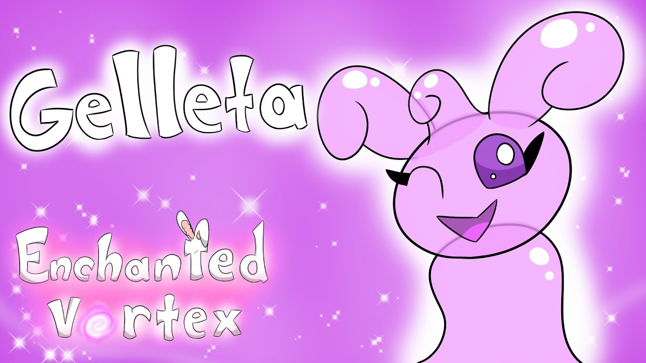 My Singing Monsters | Gelleta ANIMATED - Enchanted Vortex Reconjured ...