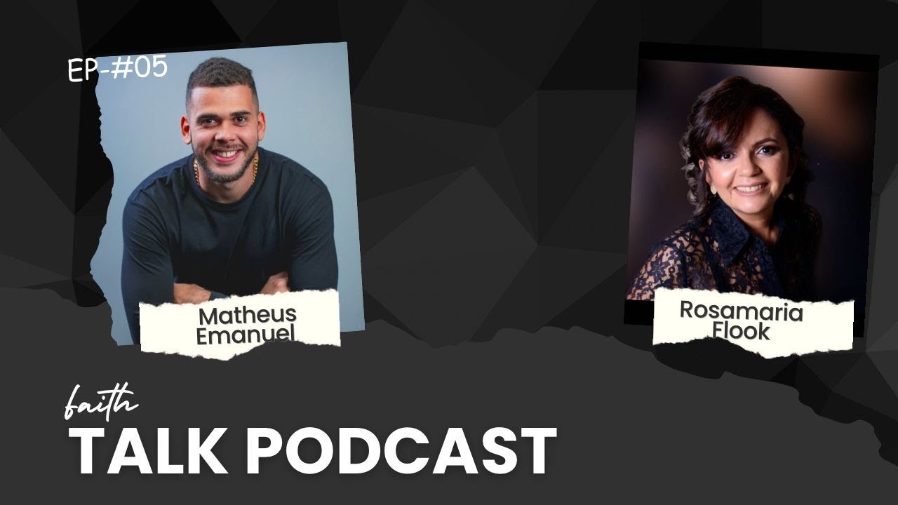 FAITH TALK EP- #05 ROSA MARIA FLOOK - YouTube