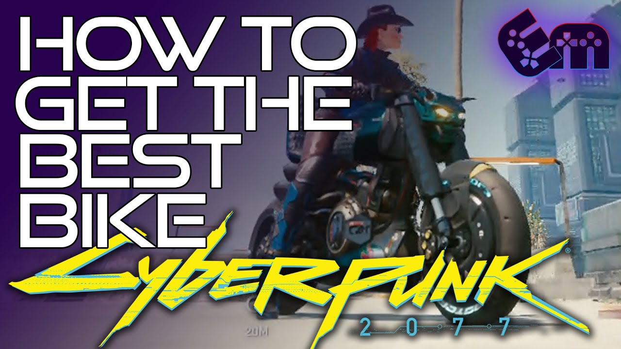 How To Get the Arch Nazare Itsumade - Best Bike in Cyberpunk 2077 - YouTube