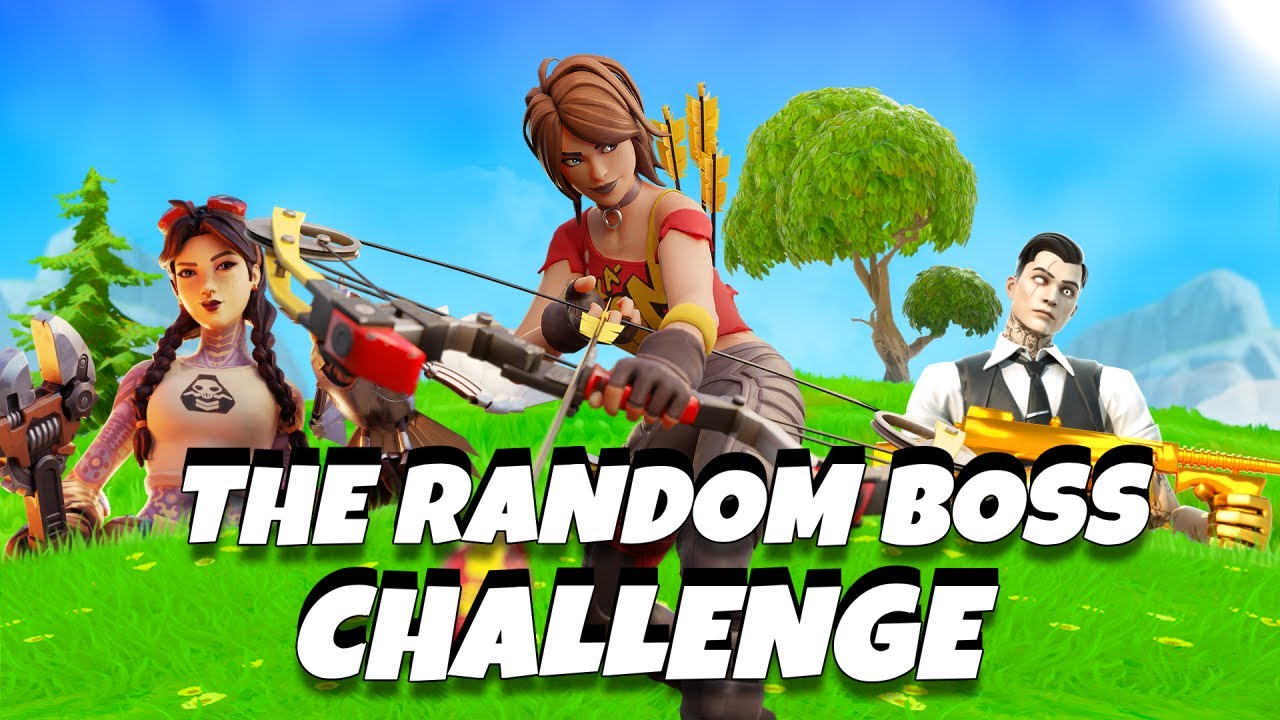 The RANDOM BOSS Challenge in Fortnite! - YouTube