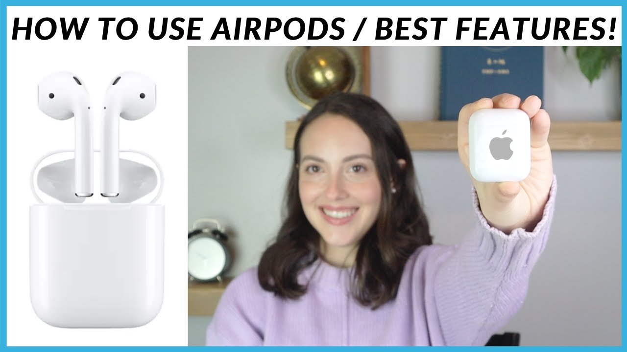 Apple Airpods | How to Connect, User Guide, and Hidden Features 2021 ...