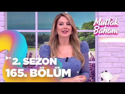Mutfak Bahane 2. Sezon 165. Bölüm