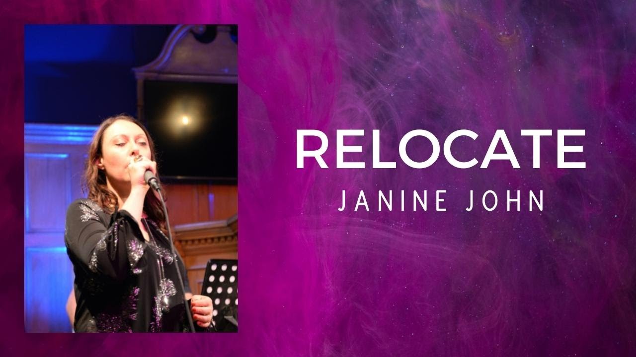 RELOCATE - From the Album Relocate | Janine John - YouTube