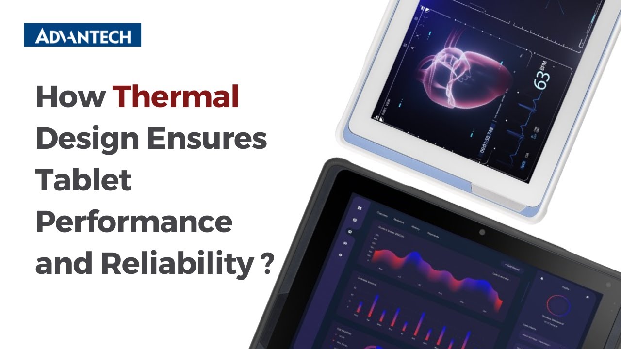 How thermal design ensures tablet performance and reliability? - YouTube