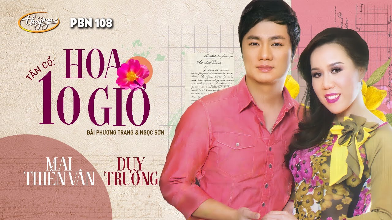 PBN 108 | Mai Thiên Vân & Duy Trường - Tân cổ Hoa Mười Giờ - YouTube