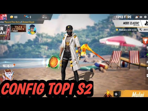 Config Topi S2 letda hyper!!!! - YouTube
