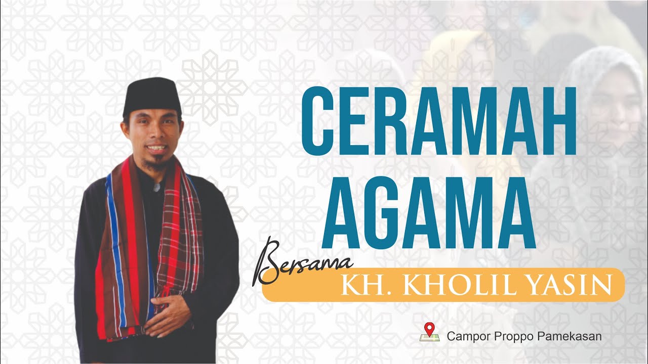 Ceramah KH. Kholil Yasin Terbaru Bikin Ngakak - YouTube