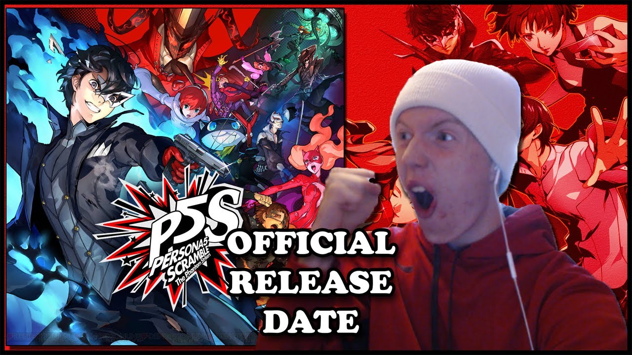 Reaction to Persona 5 Scramble Release date trailer! - YouTube