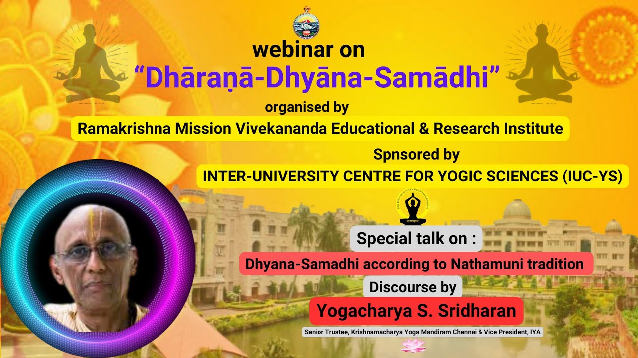 Dhyana-Samadhi according to Nathamuni tradition|webinar on Dhāraṇā ...
