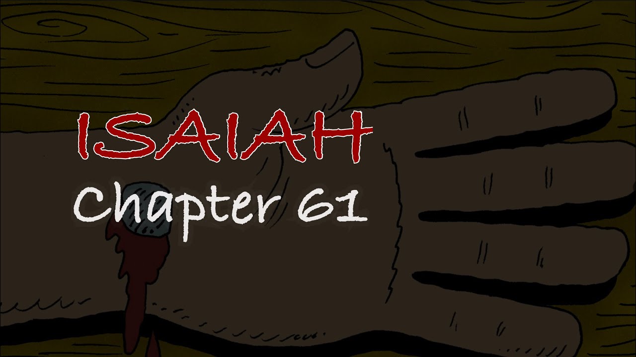 Isaiah Chapter 61 | 이사야 61장 - YouTube