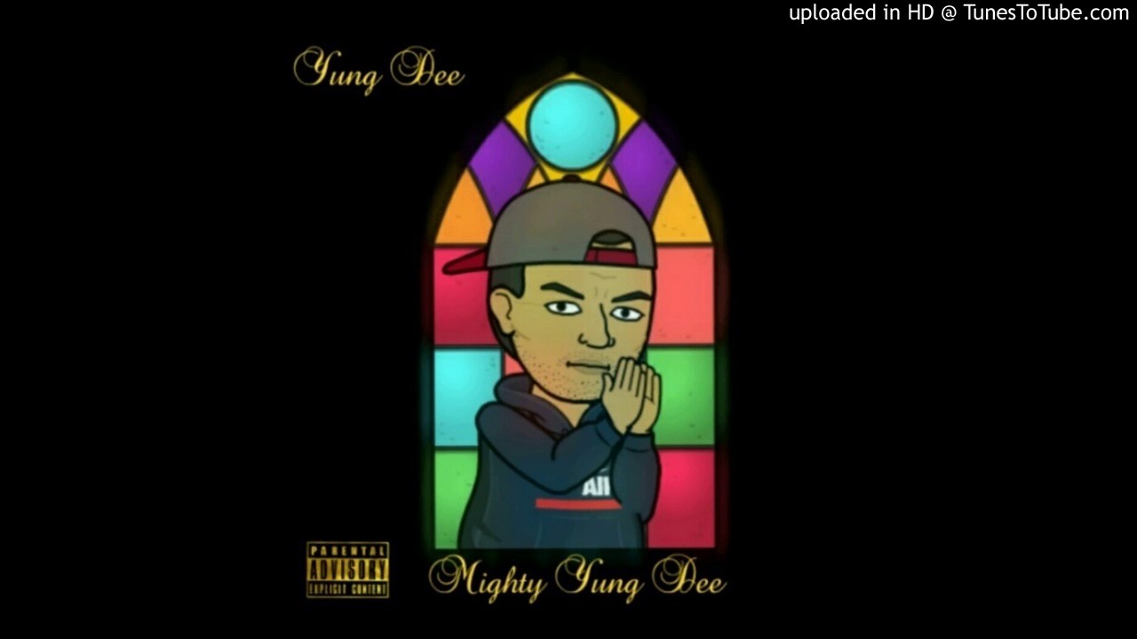 Yung Dee - Mighty Yung Dee (Prod By Yung Dee) - YouTube