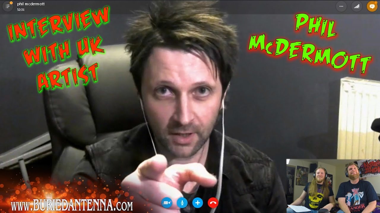 UK Artist Spotlight Interview with PHIL McDERMOTT - The Horror Show ...