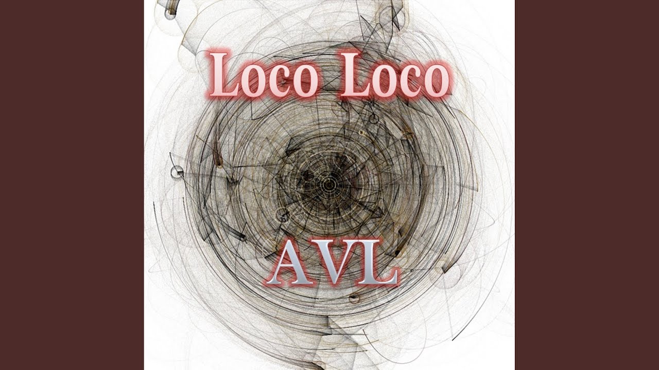 Loco Loco - YouTube