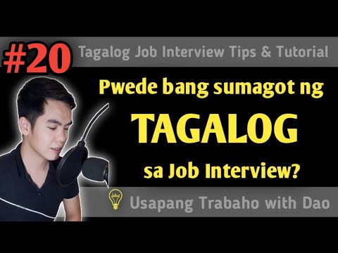 Pwede bang magtagalog Sa pagsagot Sa Job Interview? - YouTube