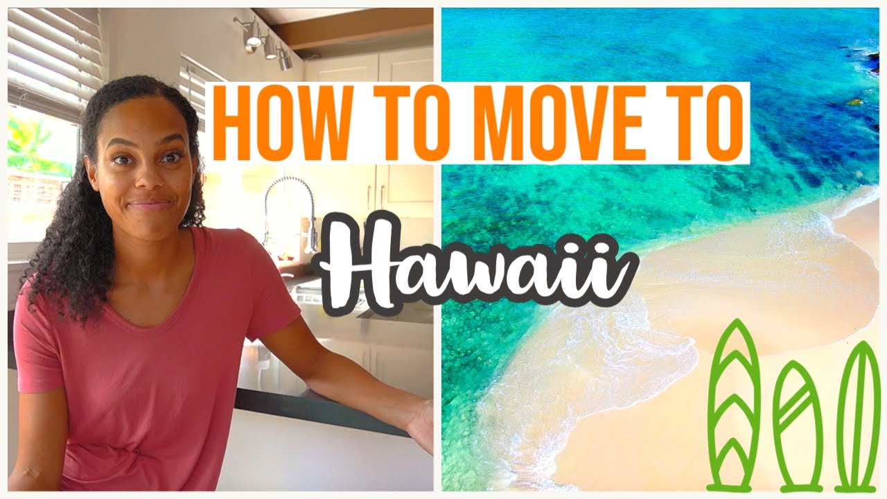How to Move to Hawaii in 2023 | Our Tips + Things to Know! - YouTube