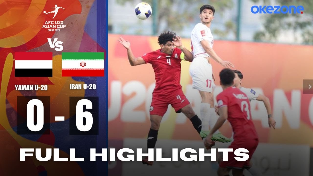 FULL Highlights Yaman U-20 VS Iran U-20, Skor: 0-6 | Piala Asia U-20 ...
