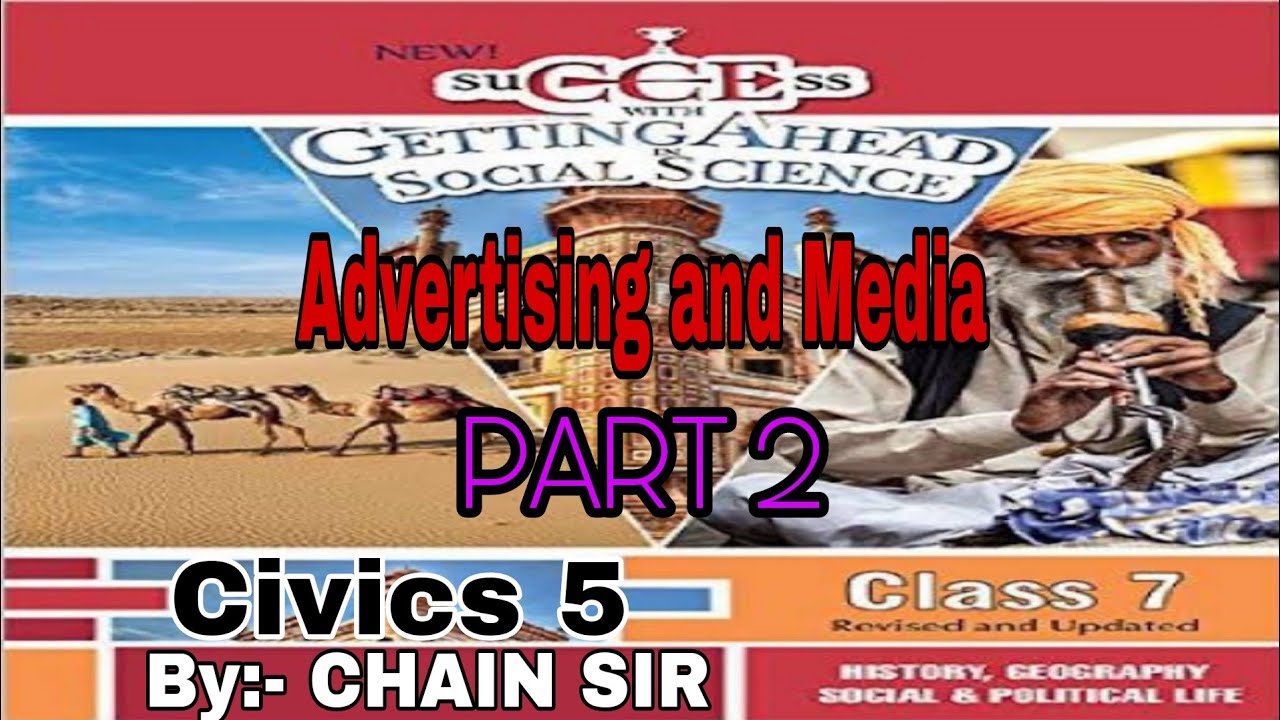 Class 7 Civics Chapter 5 Advertising and Media Part 2 - YouTube