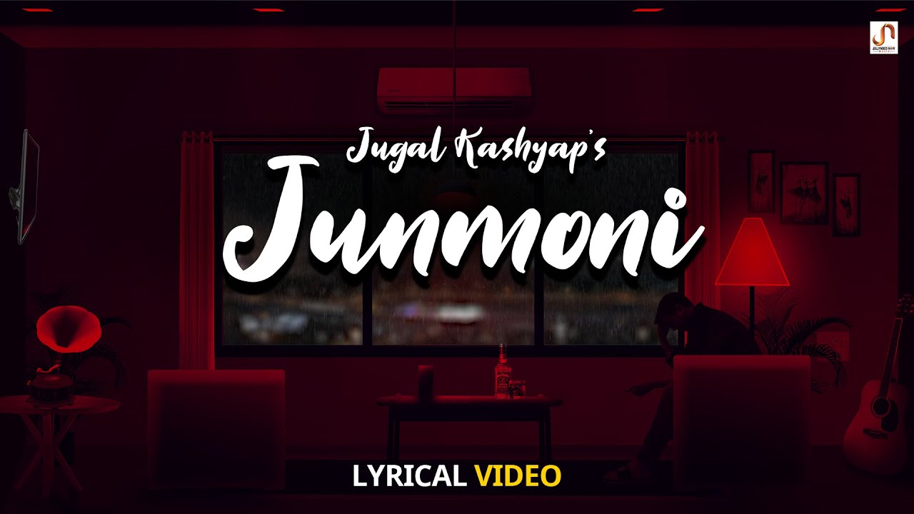 JUNMONI - Jugal Kashyap | Bhupesh Saikia | Tasin Moomtakim [LYRICAL VIDEO] - YouTube