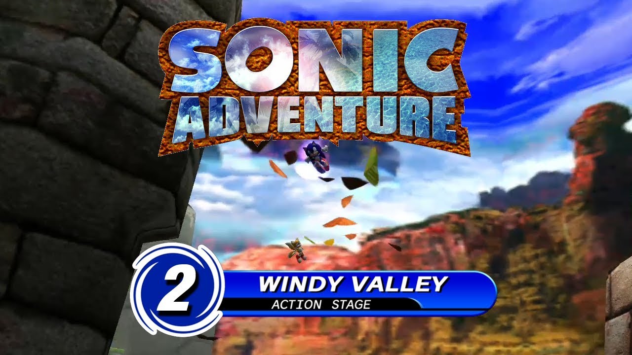 Sonic Adventure - Part 2 - Windy Valley - YouTube