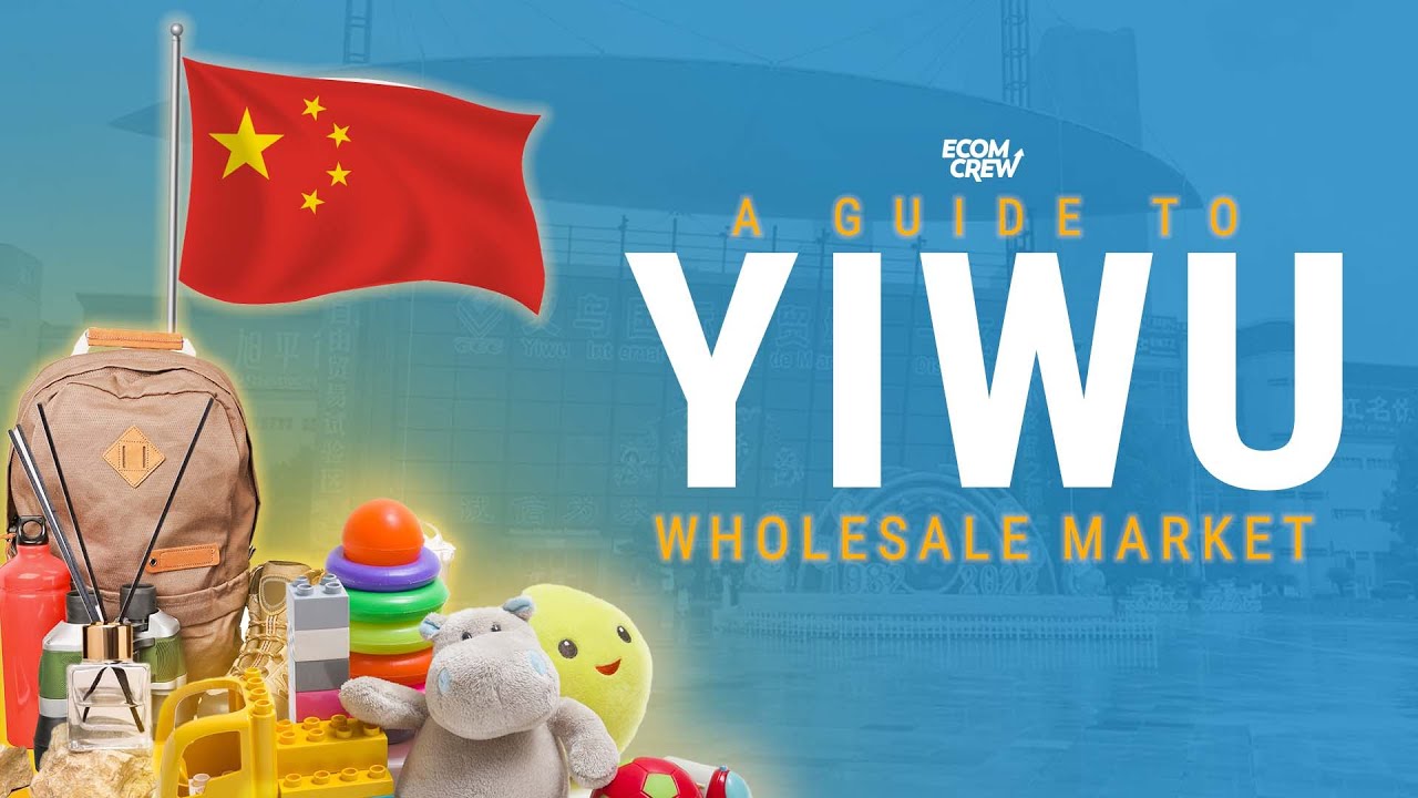 Is Yiwu any Good? Guide to the Largest Wholesale Market in the World ...