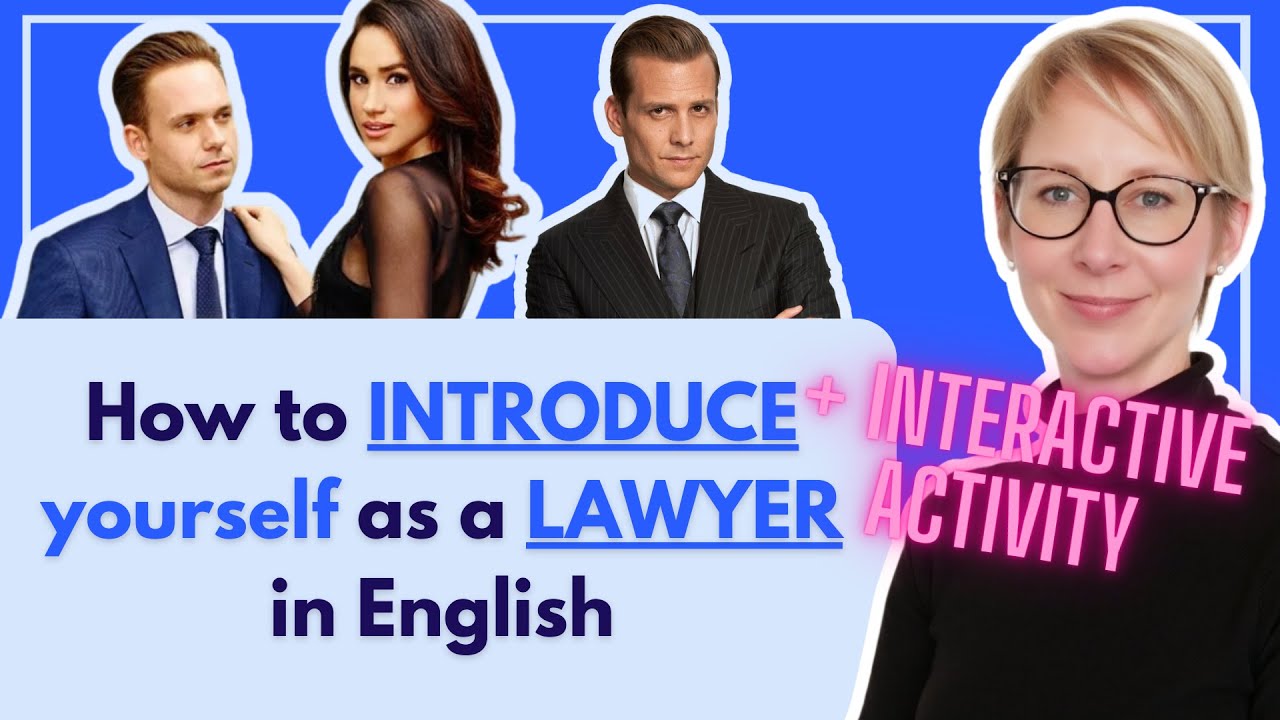 How to introduce yourself as a lawyer - YouTube
