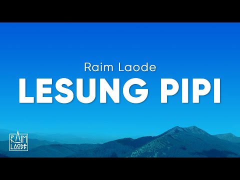 Raim Laode - Lesung Pipi (Lirik)